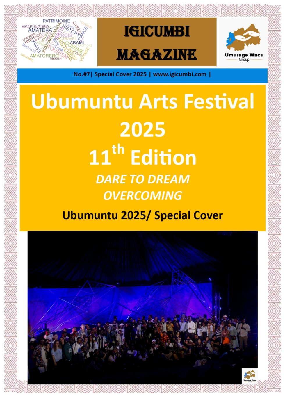 Igicumbi Magazine; Ubumuntu Arts Festival 2025 #Issue7 Special Cover ...